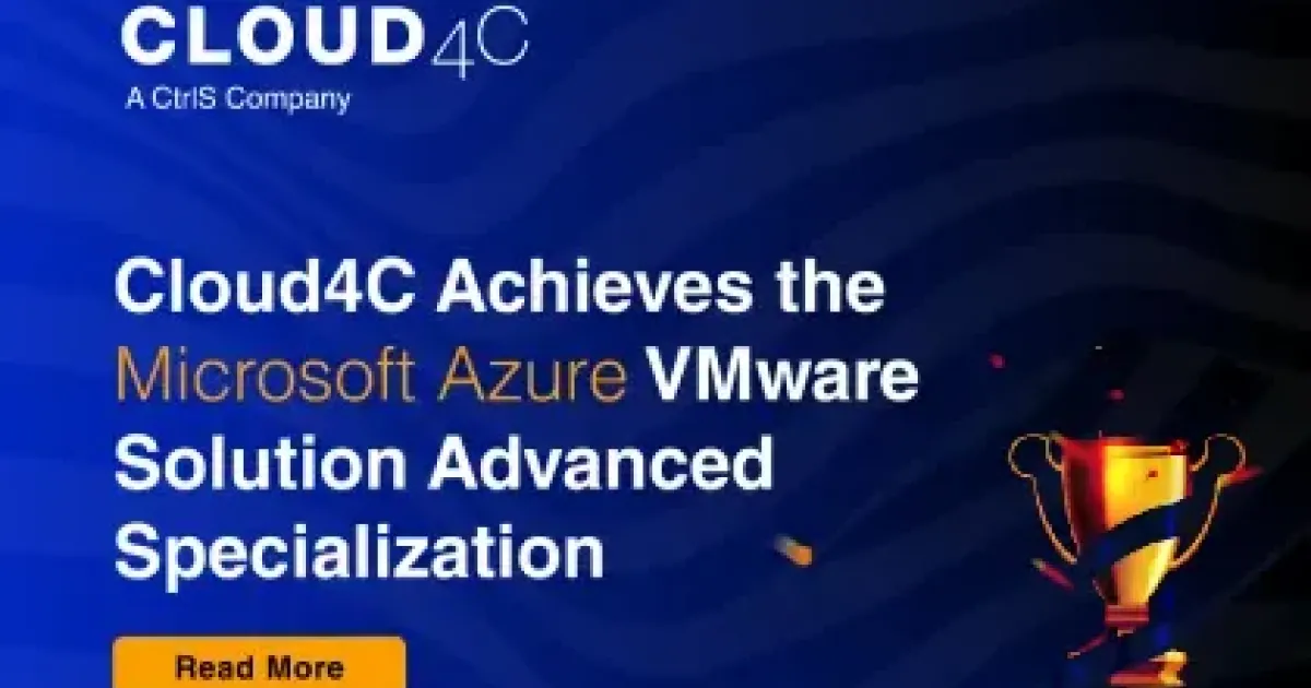 Cloud4C Achieves the Microsoft Azure VMware Solution Advanced Specialization | Cloud4C - PH
